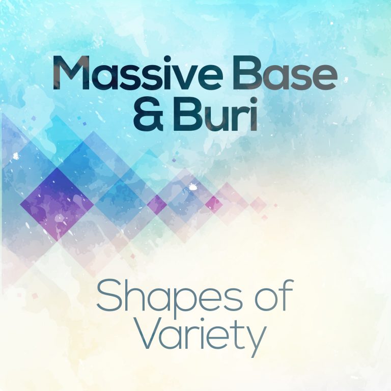 100% Free Music Download: Massive Base & Buri - Shapes of Variety EP ...